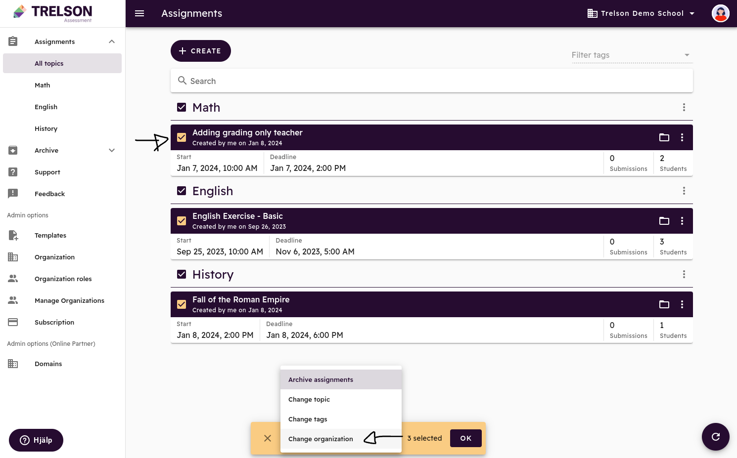 Transfer your assignments to another organization – Trelson Helpdesk